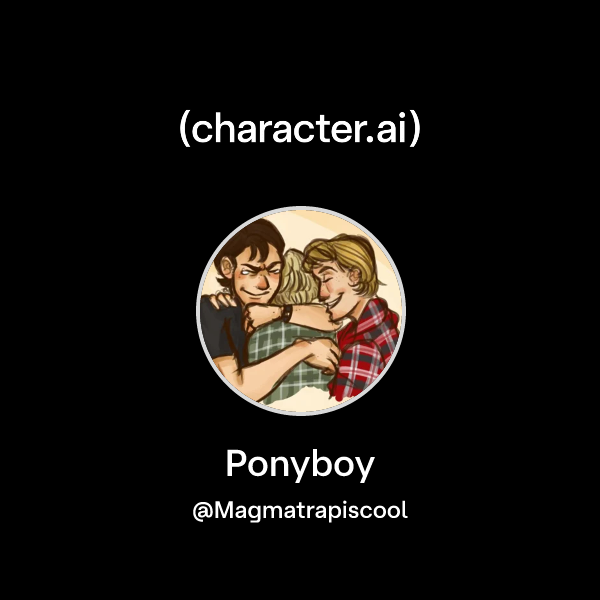 Chat with Ponyboy | character.ai | AI Chat, Reimagined–Your Words. Your ...