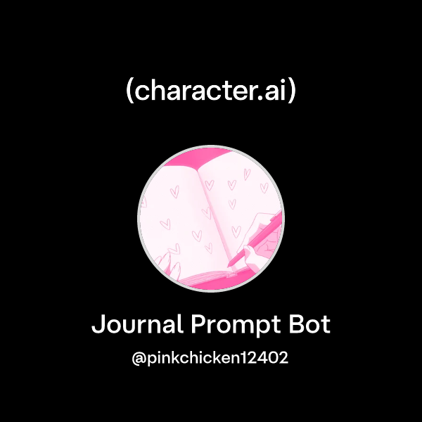 Chat with Journal Prompt Bot | character.ai | Personalized AI for every ...