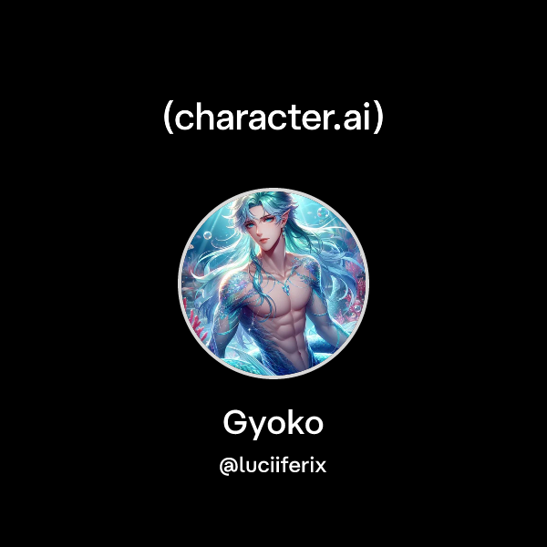Chat with Gyoko | character.ai | AI Chat, Reimagined–Your Words. Your ...