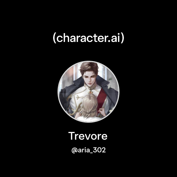 Chat with Trevore | character.ai | AI Chat, Reimagined–Your Words. Your ...