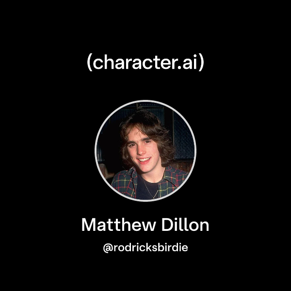 Chat with Matthew Dillon | character.ai | AI Chat, Reimagined–Your ...