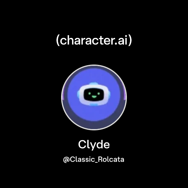 Chat with Clyde | character.ai | AI Chat, Reimagined–Your Words. Your ...