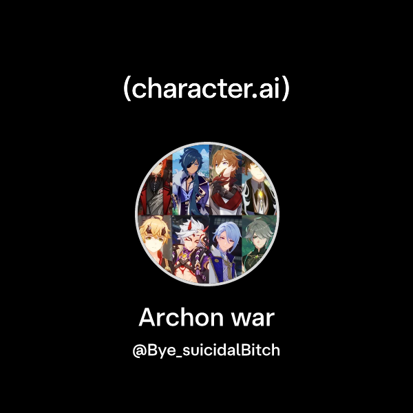 Chat with Archon war | character.ai | AI Chat, Reimagined–Your Words. Your World.
