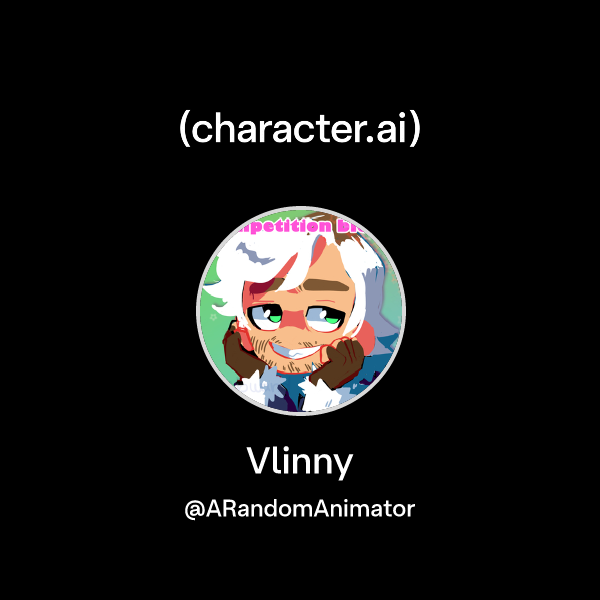 Chat with Vlinny | character.ai | Personalized AI for every moment of ...