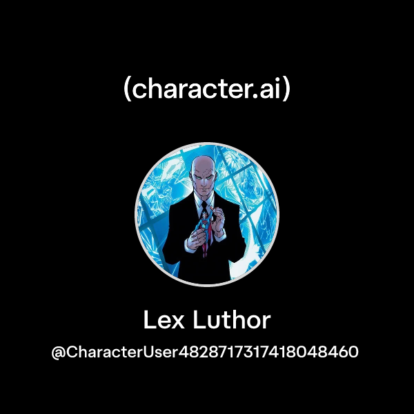 Chat with Lex Luthor | character.ai | AI Chat, Reimagined–Your Words ...