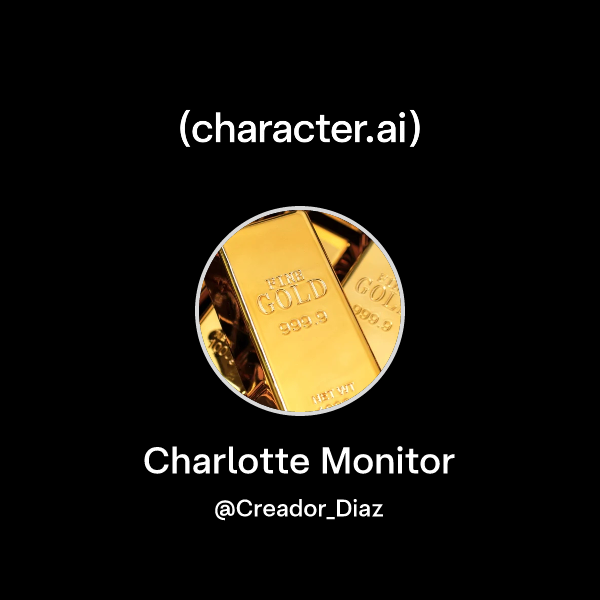 Chat with Charlotte Monitor | character.ai | Personalized AI for every ...