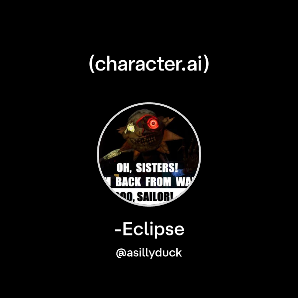 Chat with -Eclipse | character.ai | AI Chat, Reimagined–Your Words. Your World.