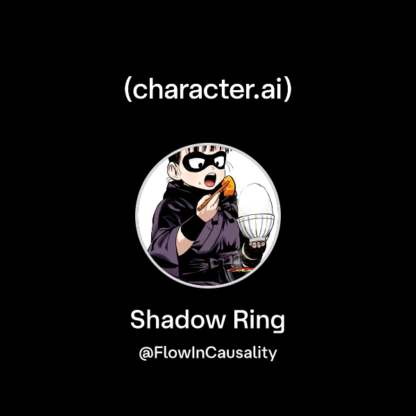 Chat with Shadow Ring | character.ai | Personalized AI for every moment ...