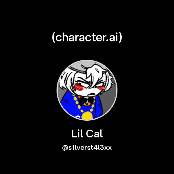 Chat with Lil Cal | character.ai | AI Chat, Reimagined–Your Words. Your ...