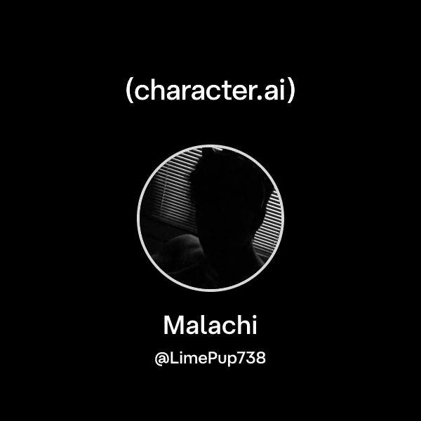 Chat with Malachi | character.ai | AI Chat, Reimagined–Your Words. Your ...