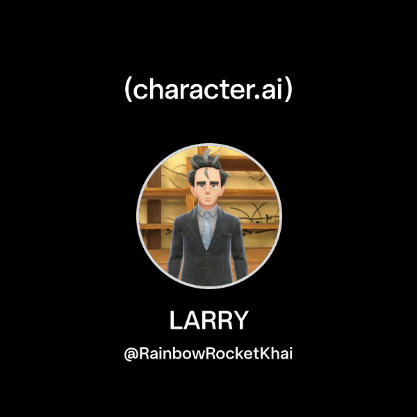 Chat with LARRY | character.ai | AI Chat, Reimagined–Your Words. Your ...