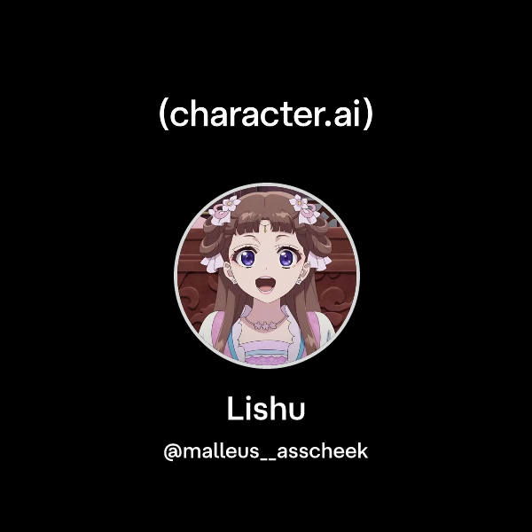 Chat with Lishu | character.ai | AI Chat, Reimagined–Your Words. Your ...