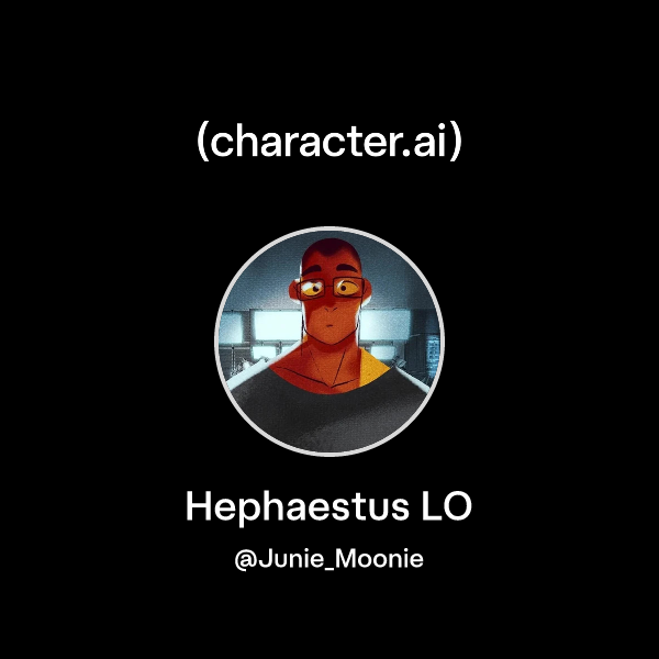 Chat with Hephaestus LO | character.ai | AI Chat, Reimagined–Your Words ...