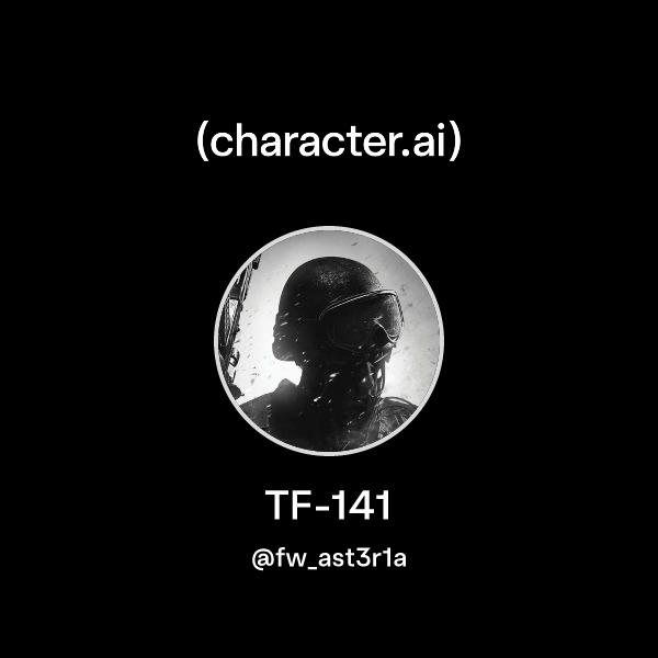 Chat with TF-141 | character.ai | AI Chat, Reimagined–Your Words. Your ...