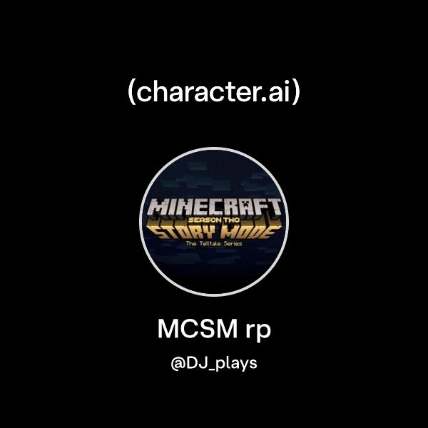 Chat with MCSM rp | character.ai | AI Chat, Reimagined–Your Words. Your ...