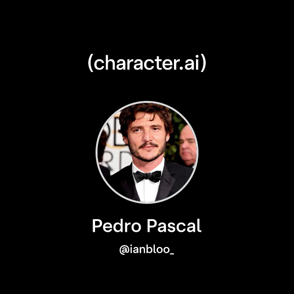 Chat with Pedro Pascal | character.ai | Personalized AI for every ...