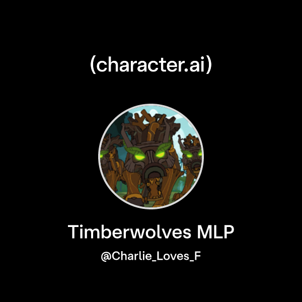 Chat with Timberwolves MLP | character.ai | AI Chat, Reimagined–Your ...