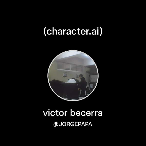 Chat with victor becerra | character.ai | AI Chat, Reimagined–Your ...