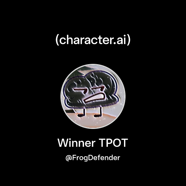 Chat with Winner TPOT | character.ai | AI Chat, Reimagined–Your Words ...