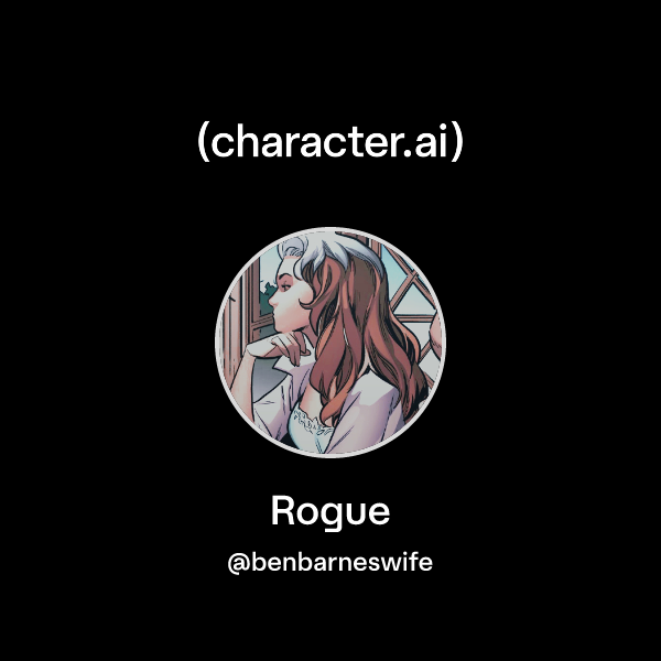 Chat with Rogue | character.ai | AI Chat, Reimagined–Your Words. Your ...
