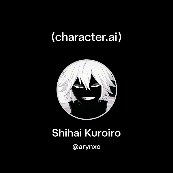 Chat with Shihai Kuroiro | character.ai | AI Chat, Reimagined–Your ...