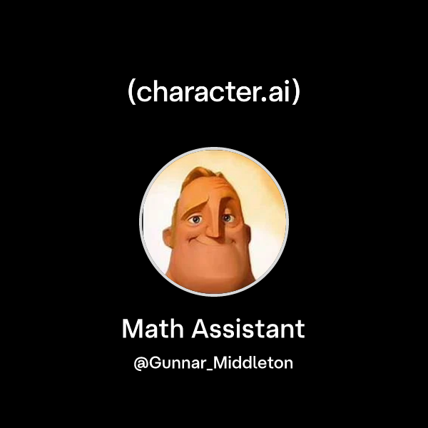 Chat with Math Assistant | character.ai | Personalized AI for every ...