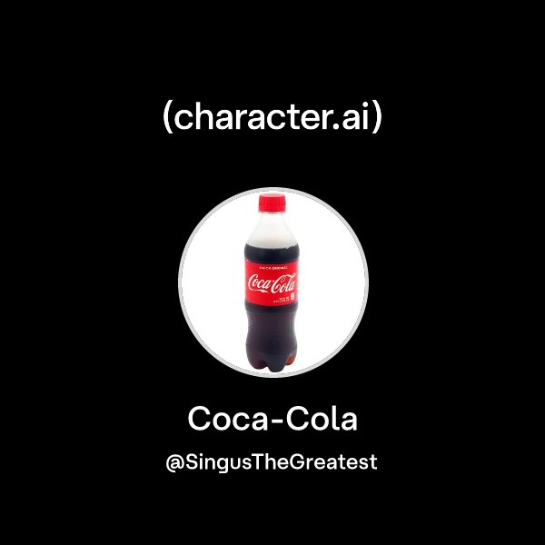 Chat with Coca-Cola | character.ai | Personalized AI for every moment ...