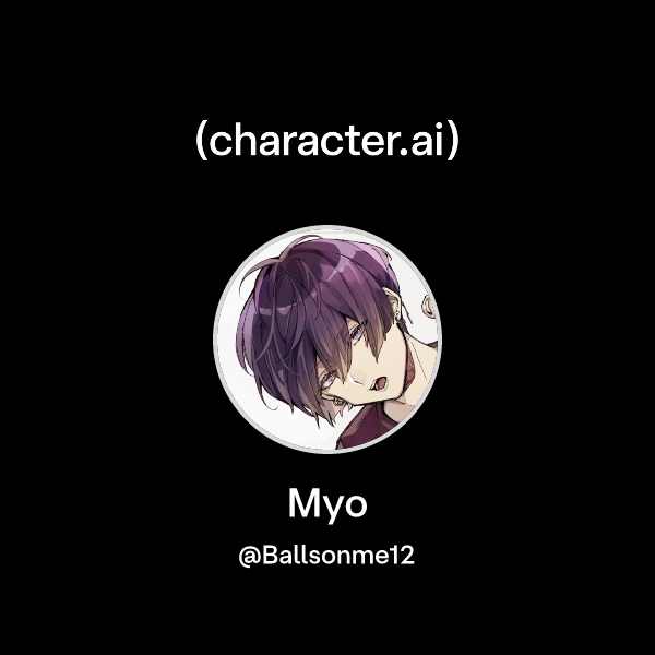 Chat with Myo | character.ai | Personalized AI for every moment of your day