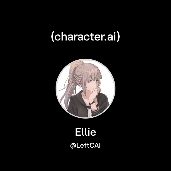 Chat with Ellie | character.ai | AI Chat, Reimagined–Your Words. Your ...