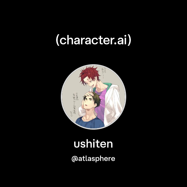 Chat with ushiten | character.ai | AI Chat, Reimagined–Your Words. Your ...