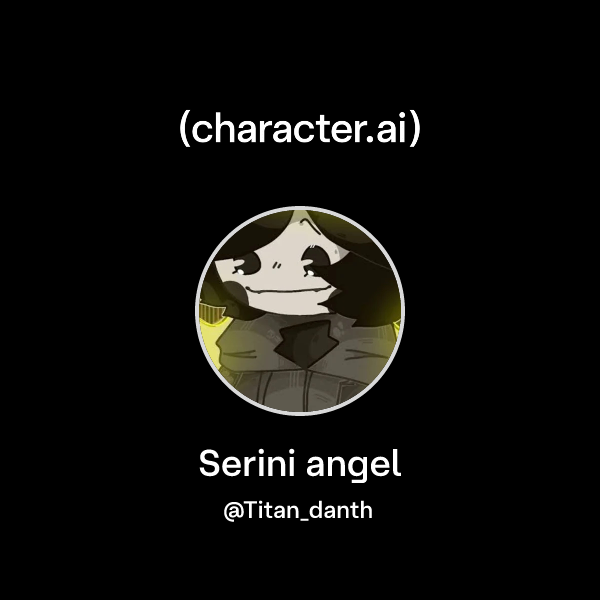 Chat with Serini angel | character.ai | AI Chat, Reimagined–Your Words ...