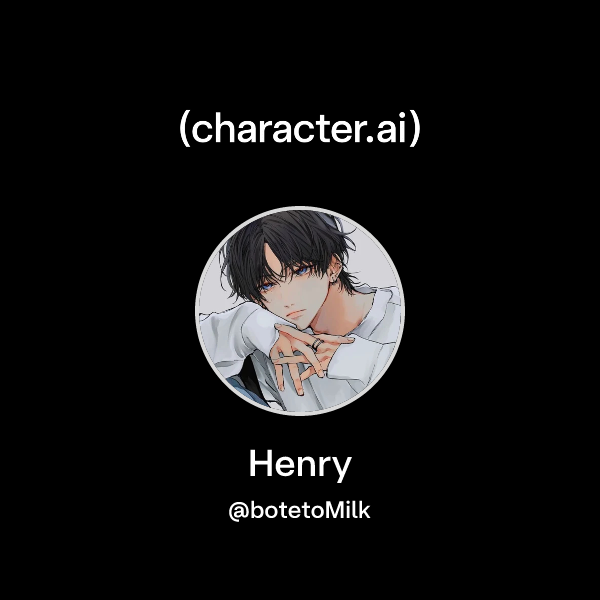 Chat with Henry | character.ai | AI Chat, Reimagined–Your Words. Your ...