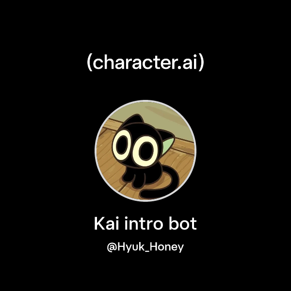 Chat with Kai intro bot | character.ai | AI Chat, Reimagined–Your Words. Your World.