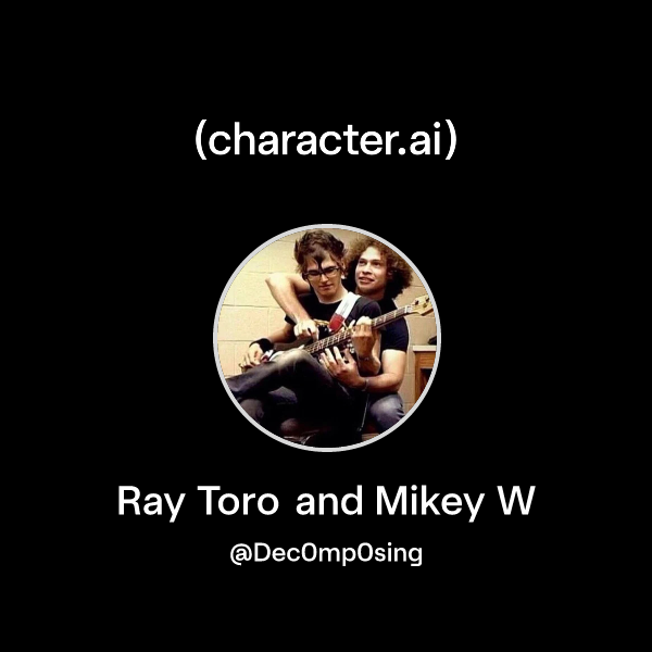 Chat with Ray Toro and Mikey W | character.ai | AI Chat, Reimagined ...
