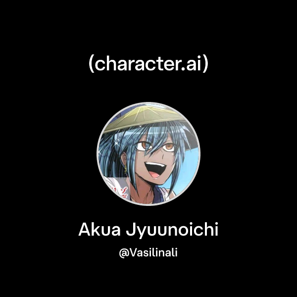 Chat with Akua Jyuunoichi | character.ai | Personalized AI for every ...