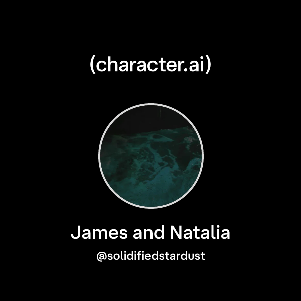 Chat with James and Natalia | character.ai | AI Chat, Reimagined–Your ...