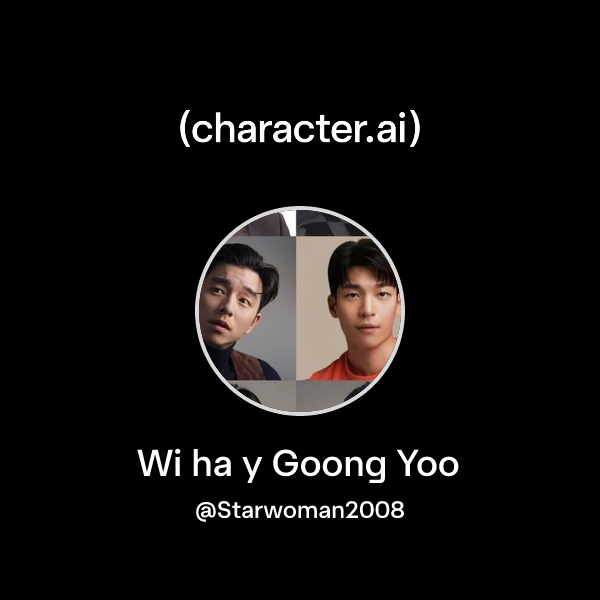 Chat with Wi ha y Goong Yoo | character.ai | AI Chat, Reimagined–Your ...