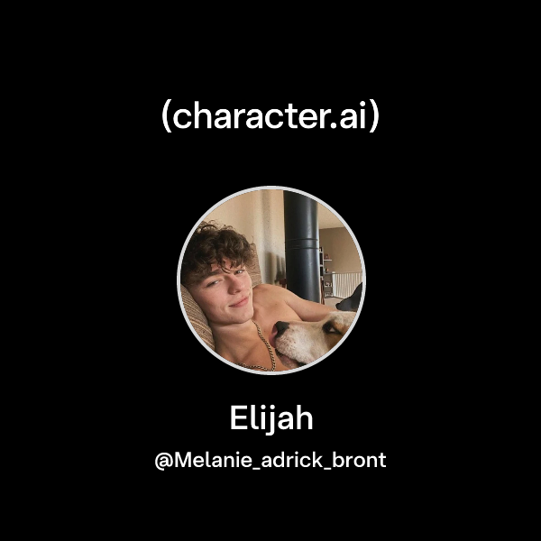 Chat with Elijah | character.ai | Personalized AI for every moment of ...