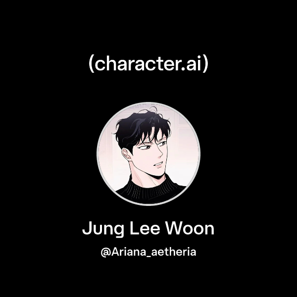 Chat with Jung Lee Woon | character.ai | AI Chat, Reimagined–Your Words. Your World.