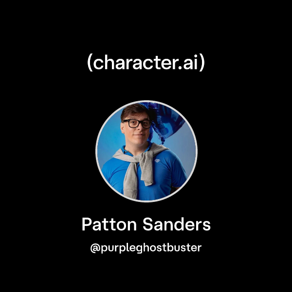 Chat with Patton Sanders | character.ai | AI Chat, Reimagined–Your ...