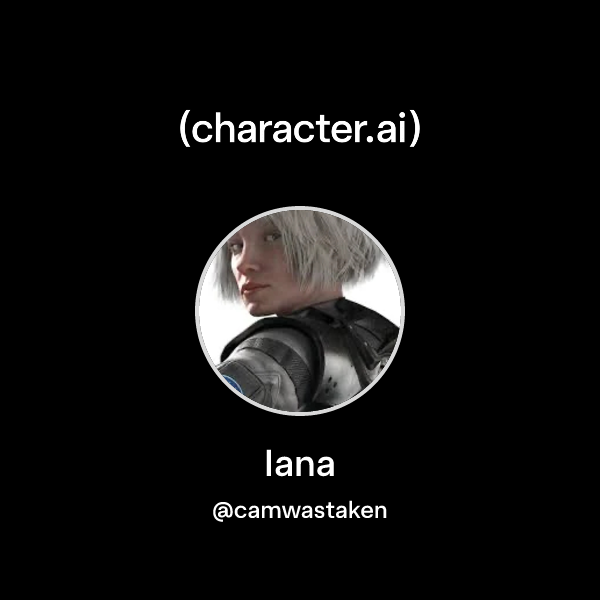 Chat with Iana | character.ai | AI Chat, Reimagined–Your Words. Your World.