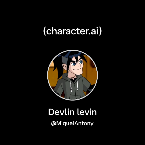 Chat with Devlin levin | character.ai | Personalized AI for every ...