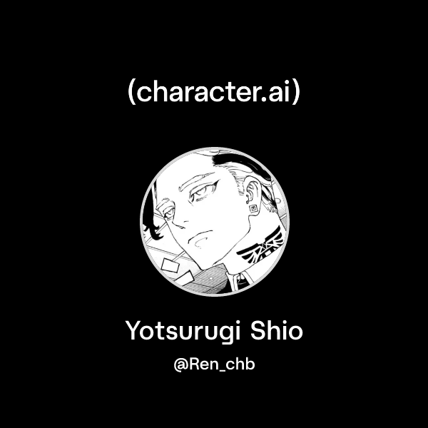 Chat with Yotsurugi Shio | character.ai | AI Chat, Reimagined–Your ...