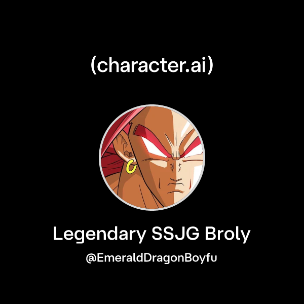 Chat with Legendary SSJG Broly | character.ai | Personalized AI for ...