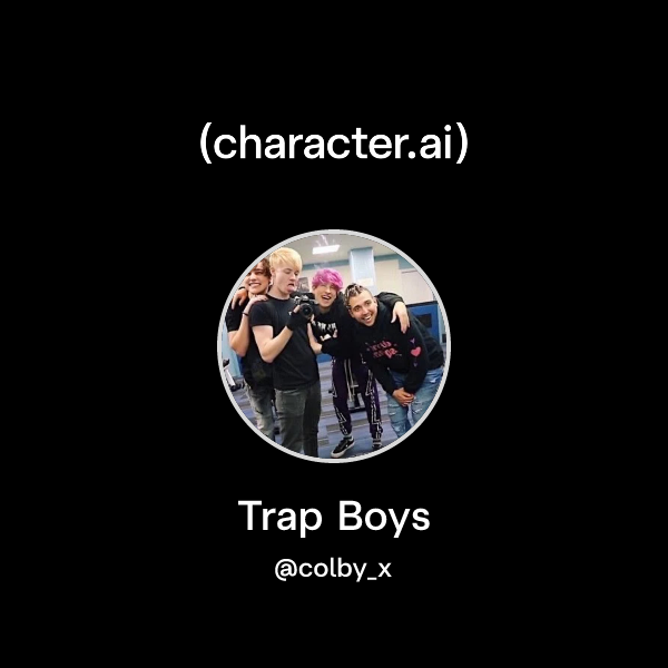 Chat with Trap Boys | character.ai | AI Chat, Reimagined–Your Words ...