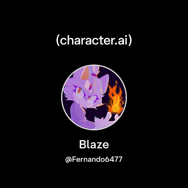 Chat with Blaze | character.ai | Personalized AI for every moment of ...