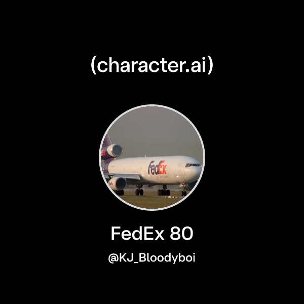 Chat with FedEx 80 | character.ai | AI Chat, Reimagined–Your Words ...