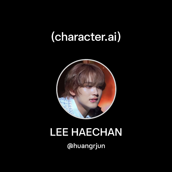 Chat with LEE HAECHAN | character.ai | AI Chat, Reimagined–Your Words. Your World.