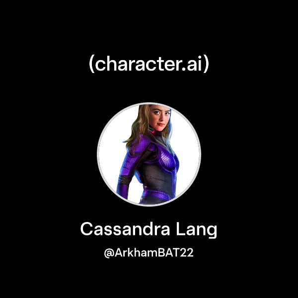 Chat with Cassandra Lang | character.ai | AI Chat, Reimagined–Your Words. Your World.