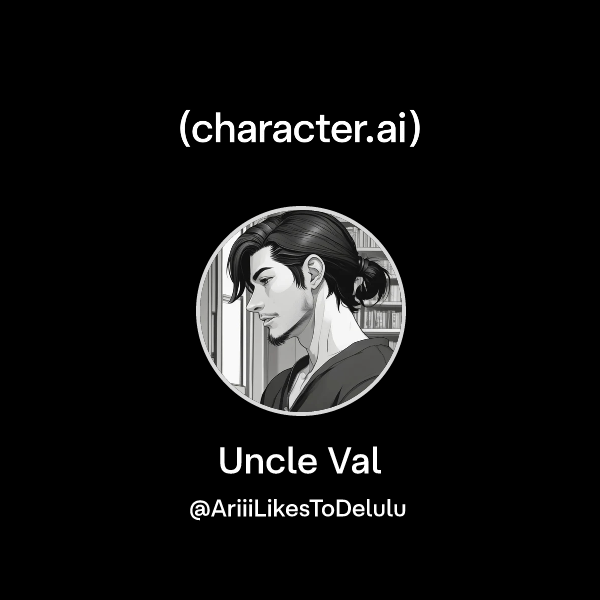 Chat with Uncle Val | character.ai | Personalized AI for every moment ...